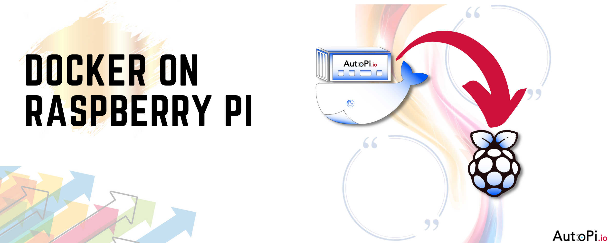 Docker to the Raspberry Pi: 5 Significant Benefits | AutoPi